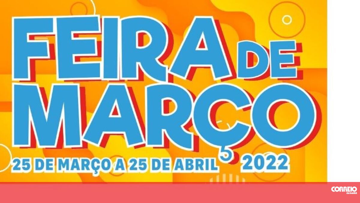 Feira de Março está de regresso - Comunicados de Imprensa - Correio da ...